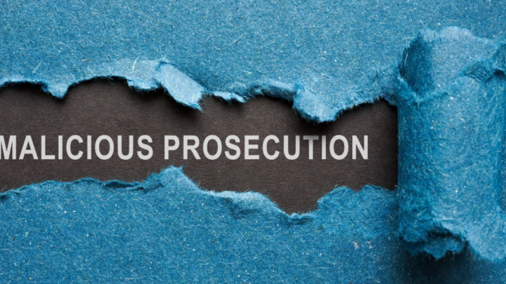 What is a Malicious Prosecution?