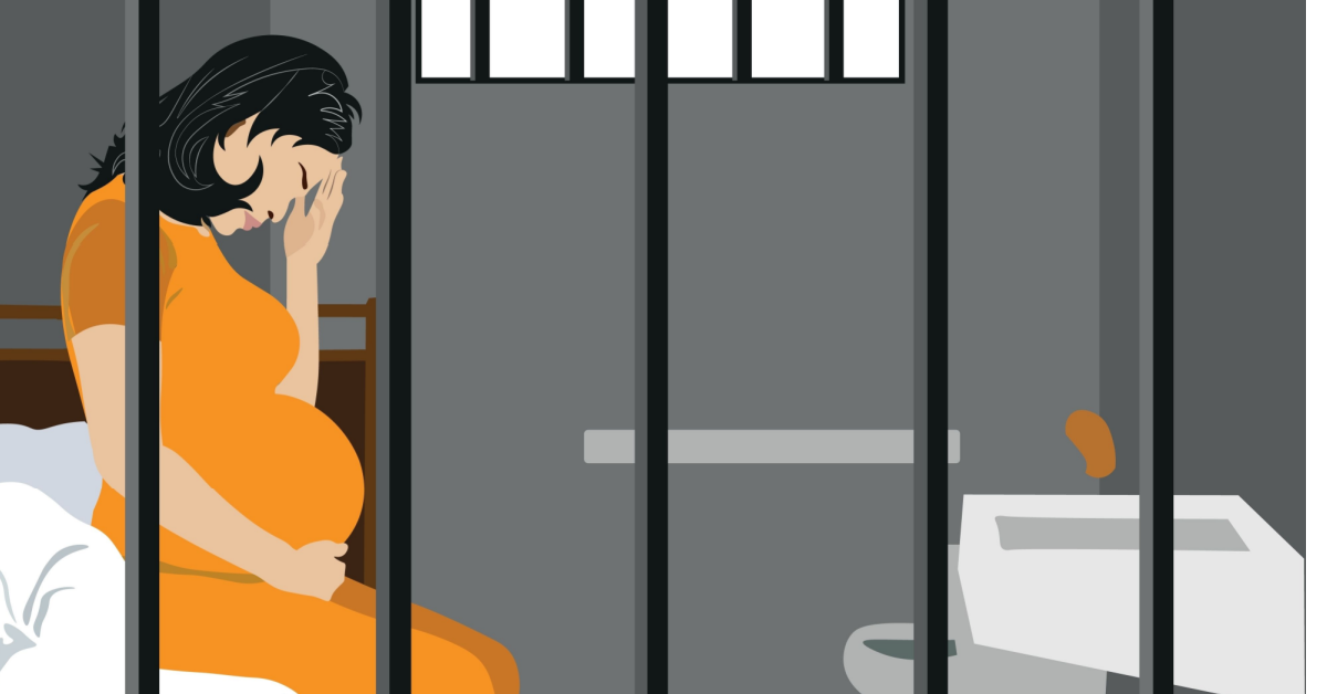 Should Women Be Sent To Prison While Pregnant