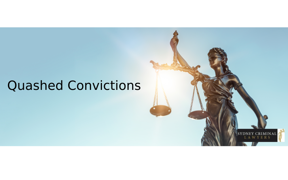 What Is A Quashed Conviction In Criminal Law