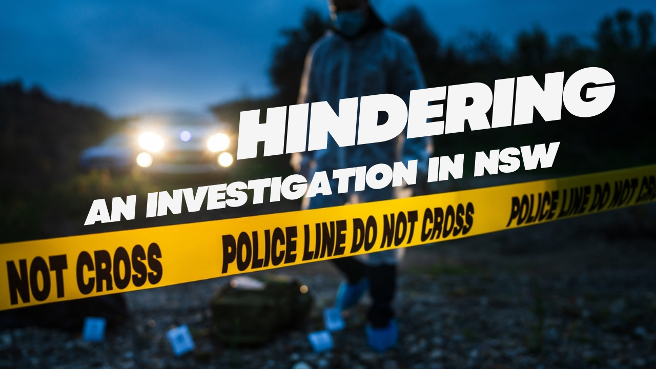 The Criminal Offence of Hindering an Investigation in NSW