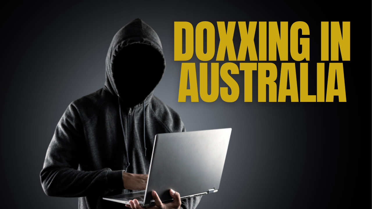 Is Doxxing a Crime in Australia?