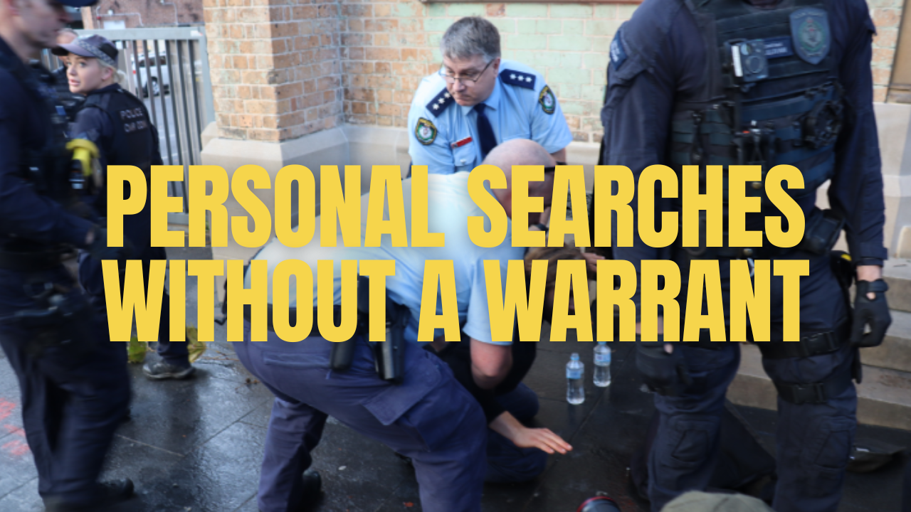 When Can NSW Police Search a Person Without a Warrant?