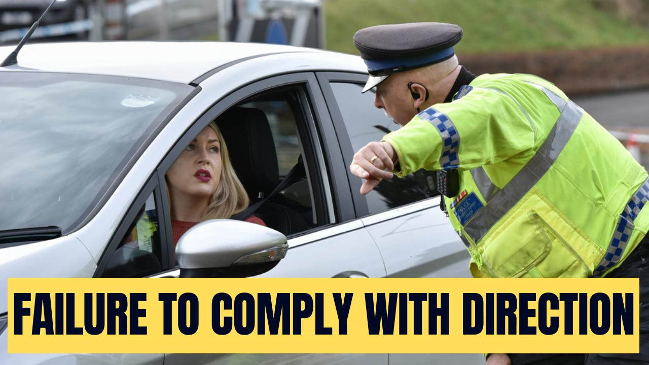Failure to Comply with Police Direction